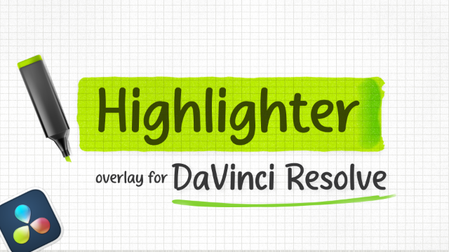 Free Highlighter Effect for DaVinci Resolve | Download